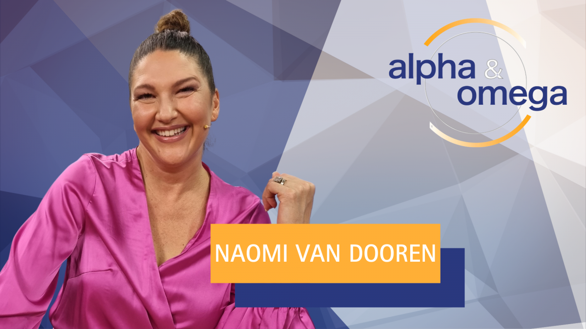 Naomi van Dooren: Mit Gott durch die Krise | Alpha & Omega
